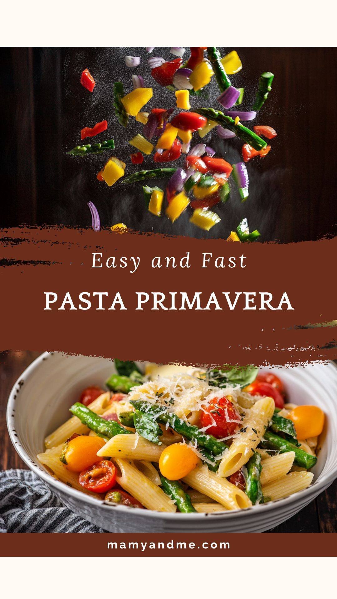 Vibrant Pasta Primavera - Mamy and Me